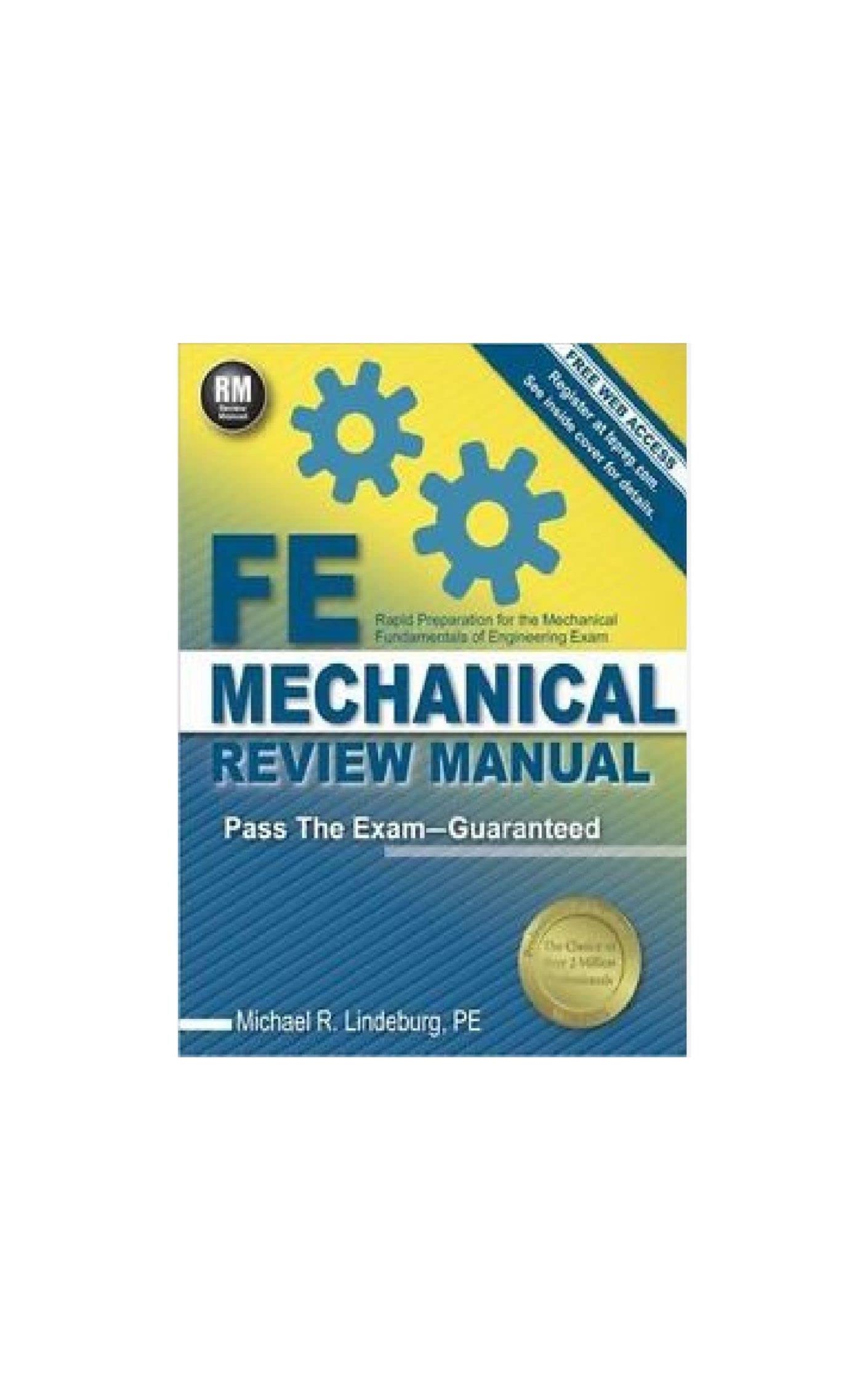 FE Mechanical Review Manual New edition by Lindeburg PE, Michael R. by ...