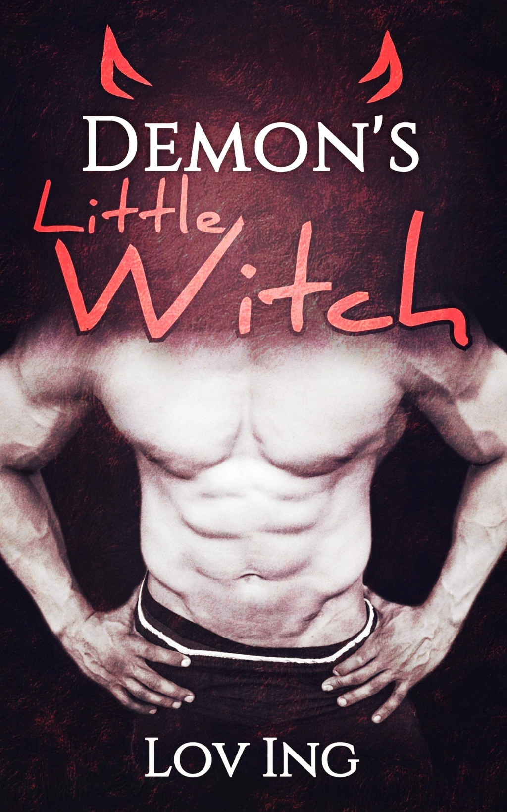 Demon's Little Witch : An Erotic M/M Demon Summoning Short Story by Lov Ing | Goodreads