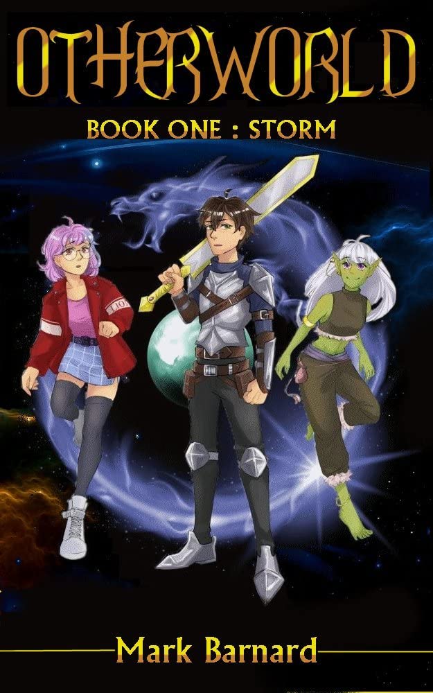 OTHERWORLD: BOOK ONE : STORM by Mark Barnard | Goodreads
