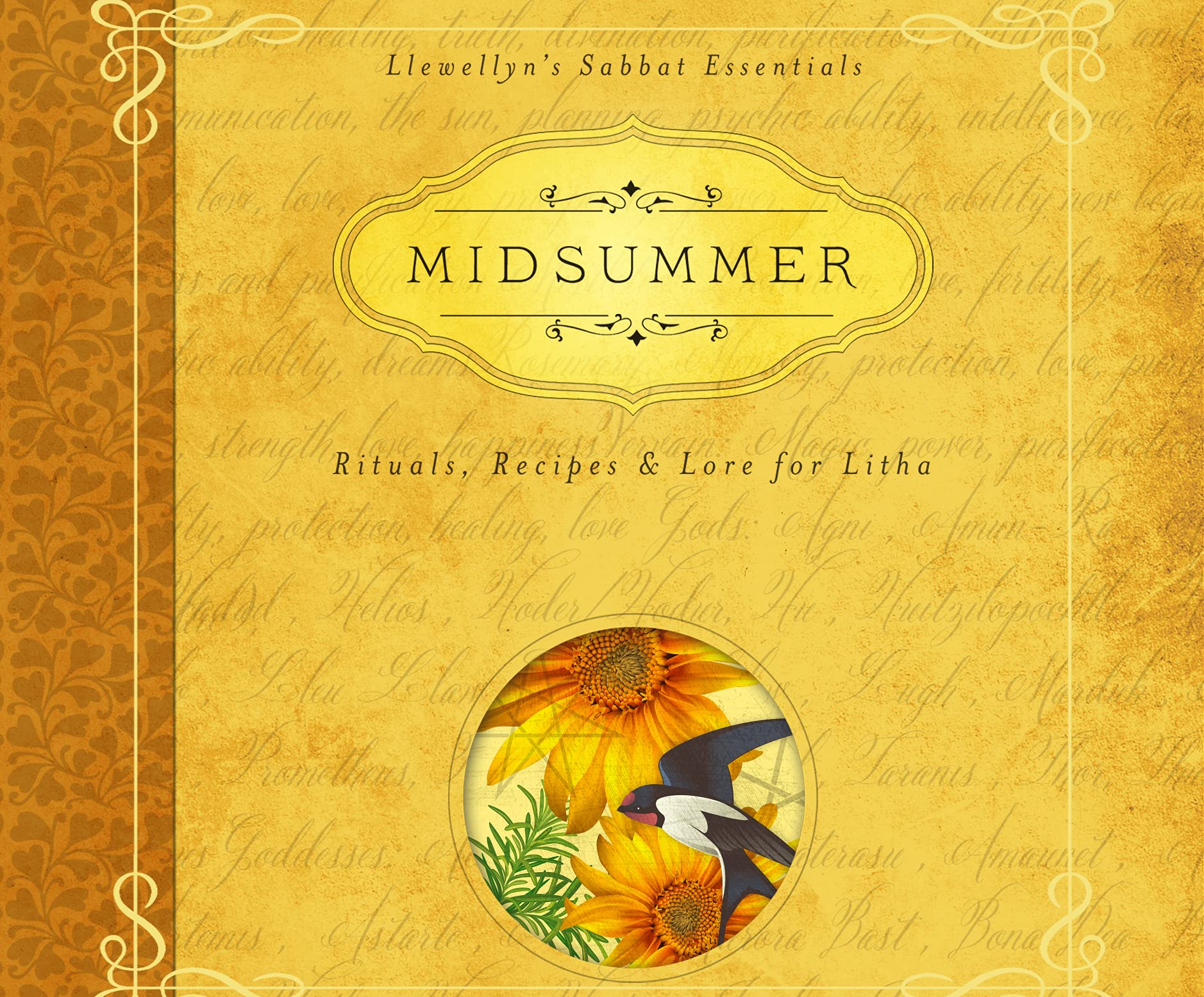 Midsummer: Rituals, Recipes & Lore for Litha by Deborah Blake | Goodreads