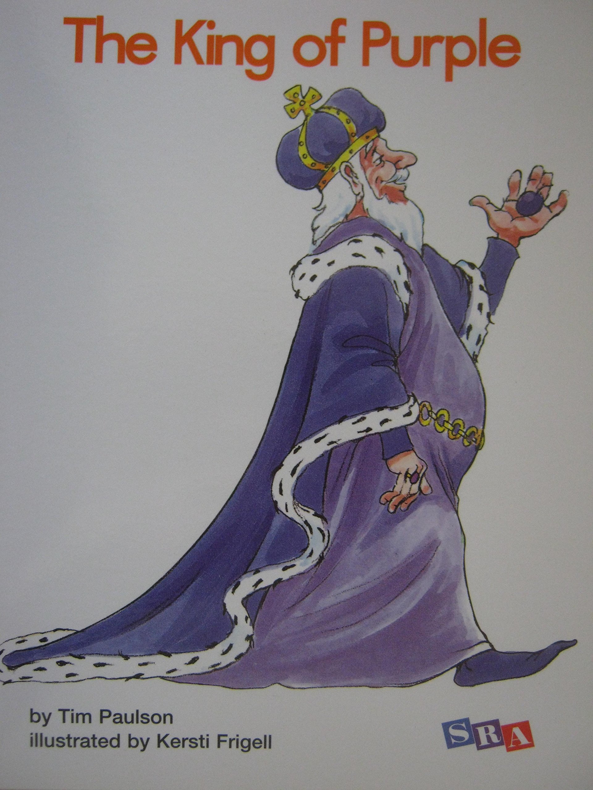 The King of Purple: Decodable Level 1 by Wright Group | Goodreads
