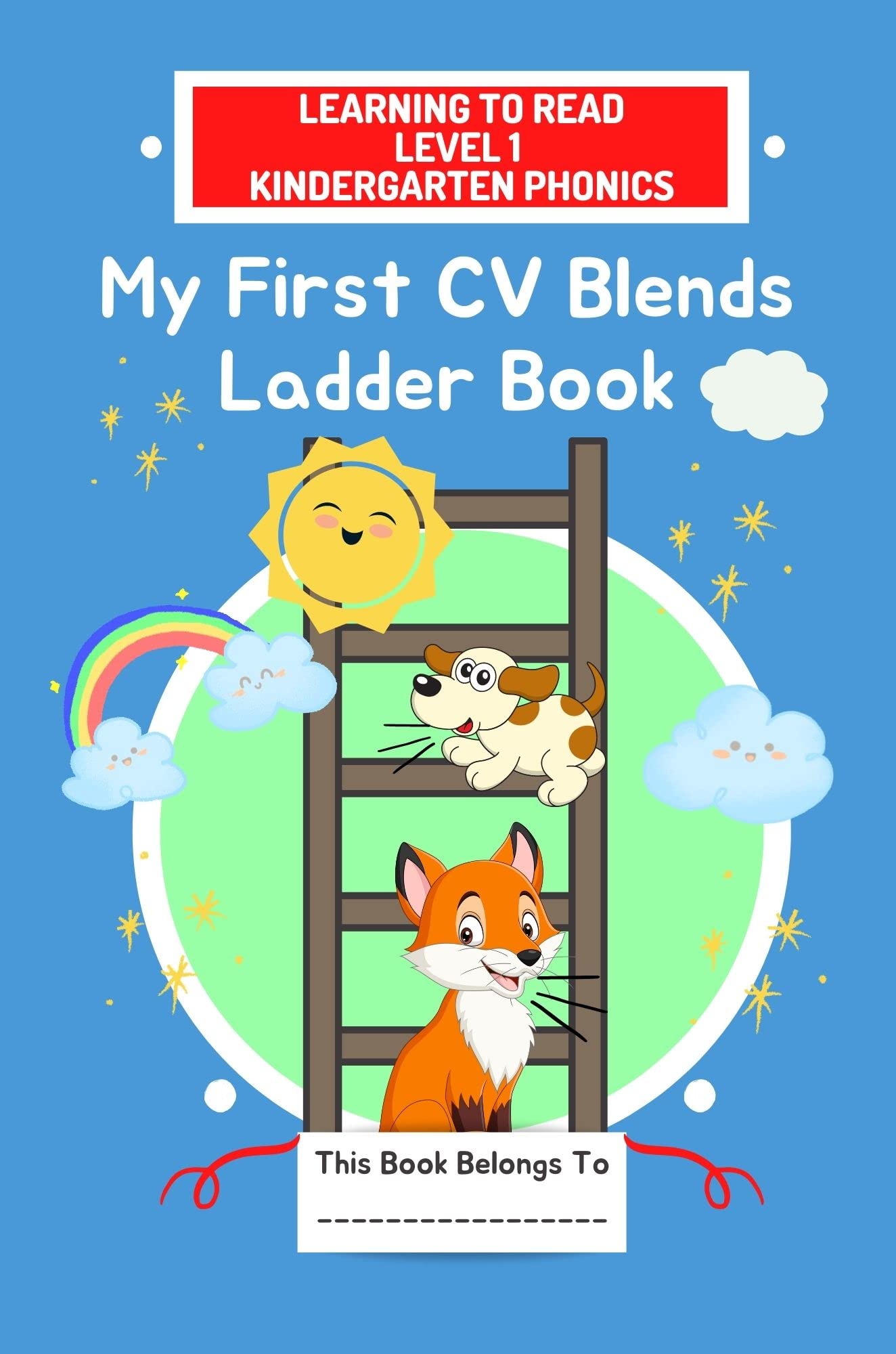 My First CV Blends Ladder Book: Learning To Read Level 1 Kindergarten ...