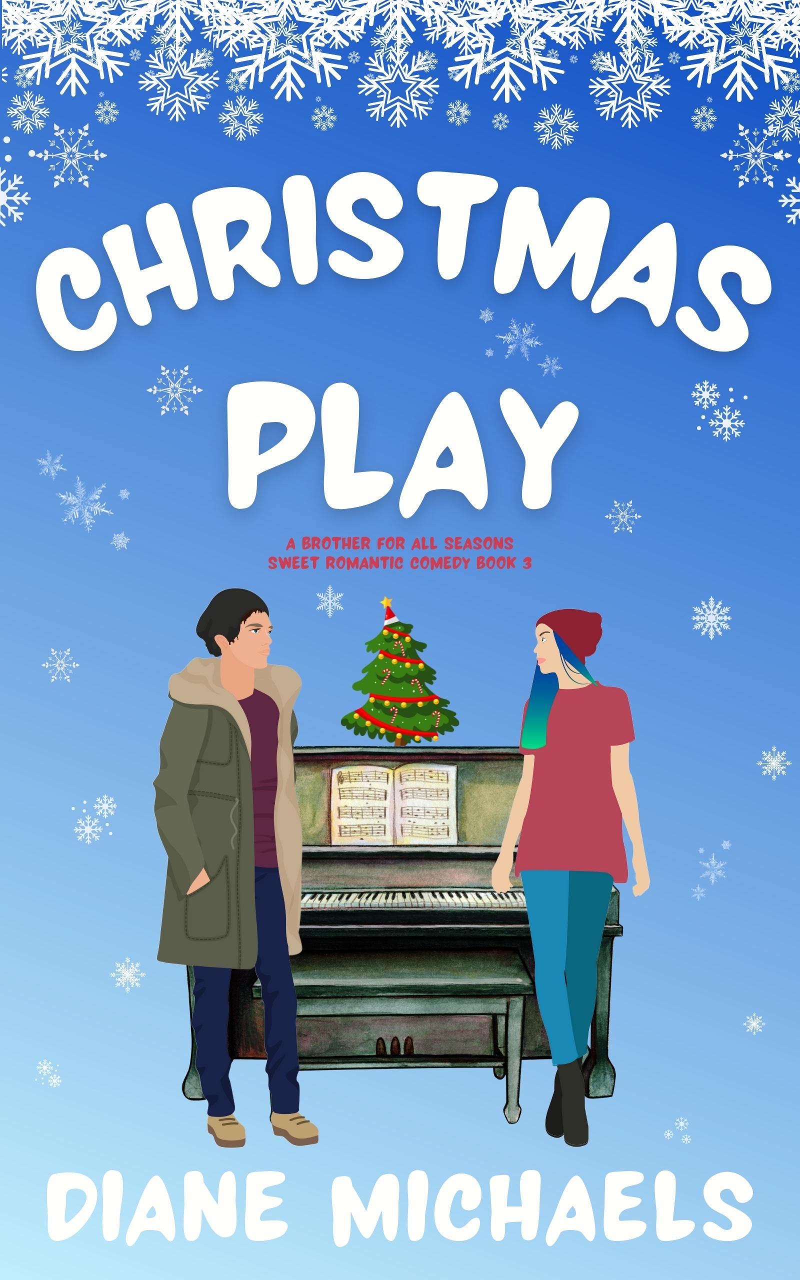 Christmas Play by Diane Michaels | Goodreads