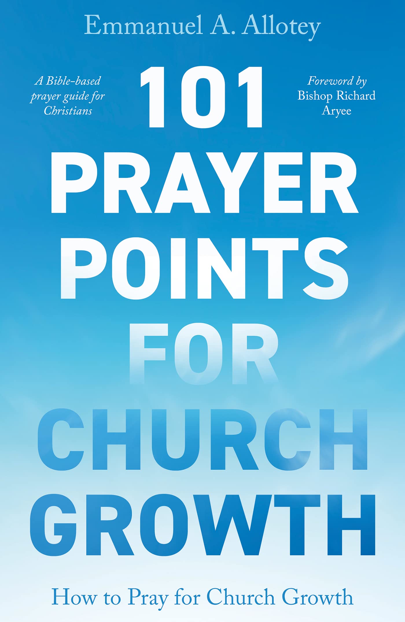 101 Prayer Points For Church Growth How To Pray For Church Growth By 101 Prayer Points For Church Growth How To Pray For Church Growth By