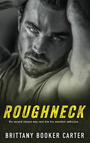 Roughneck (Mine) by Brittany Booker Carter | Goodreads