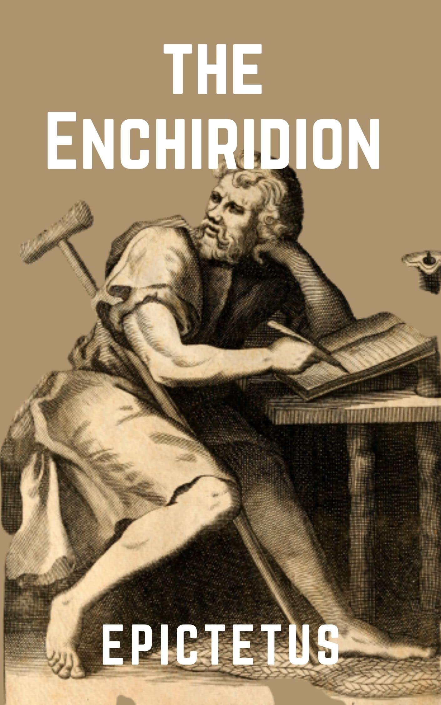 The Enchiridion by Epictetus . | Goodreads