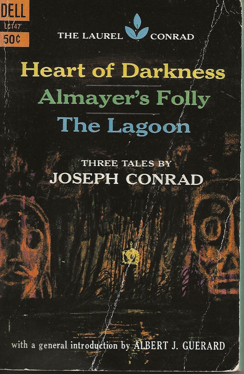 Heart of Darkness; Almayer's Folly; The Lagoon by Joseph Conrad | Goodreads