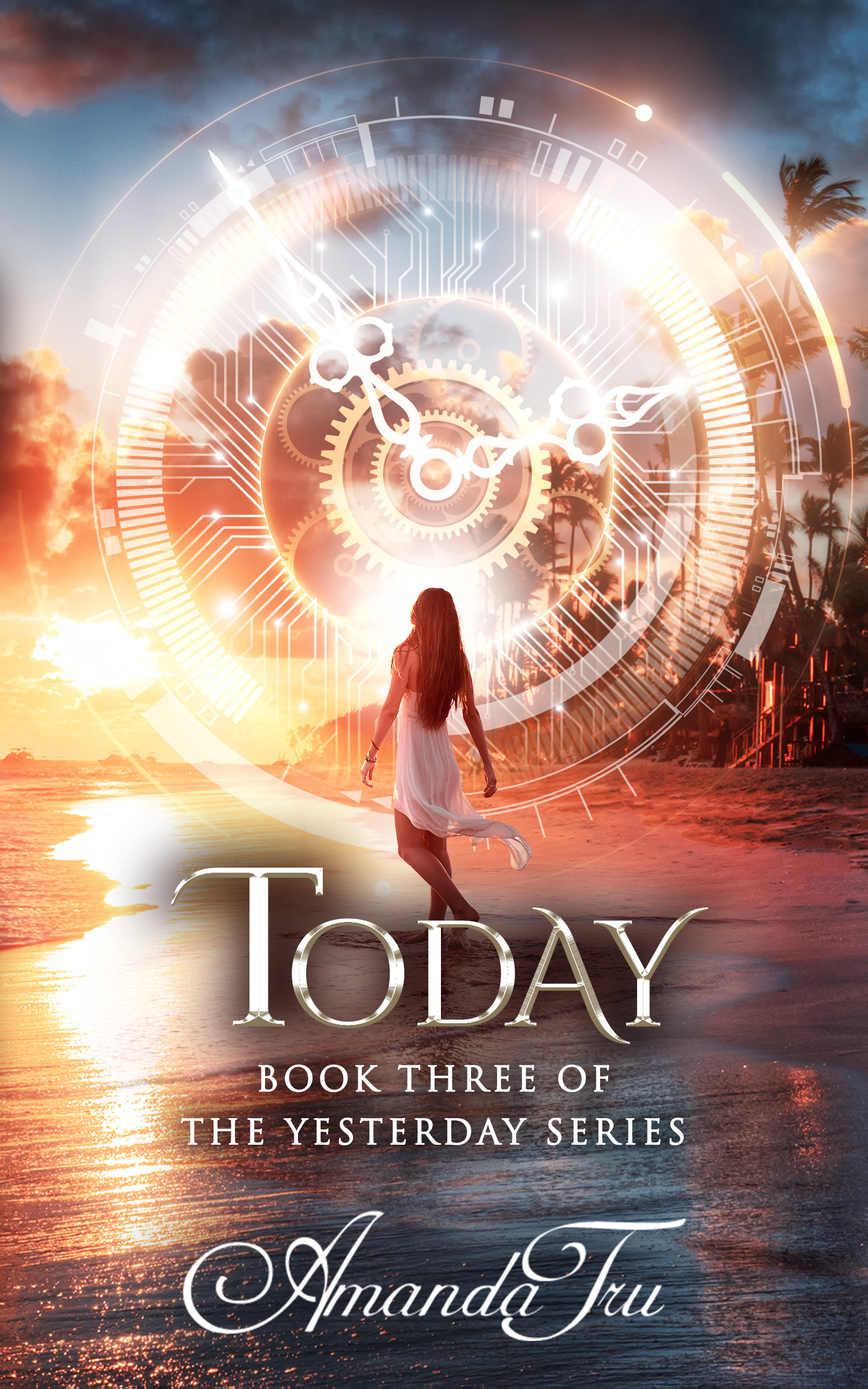 Today (Yesterday #3) by Amanda Tru | Goodreads