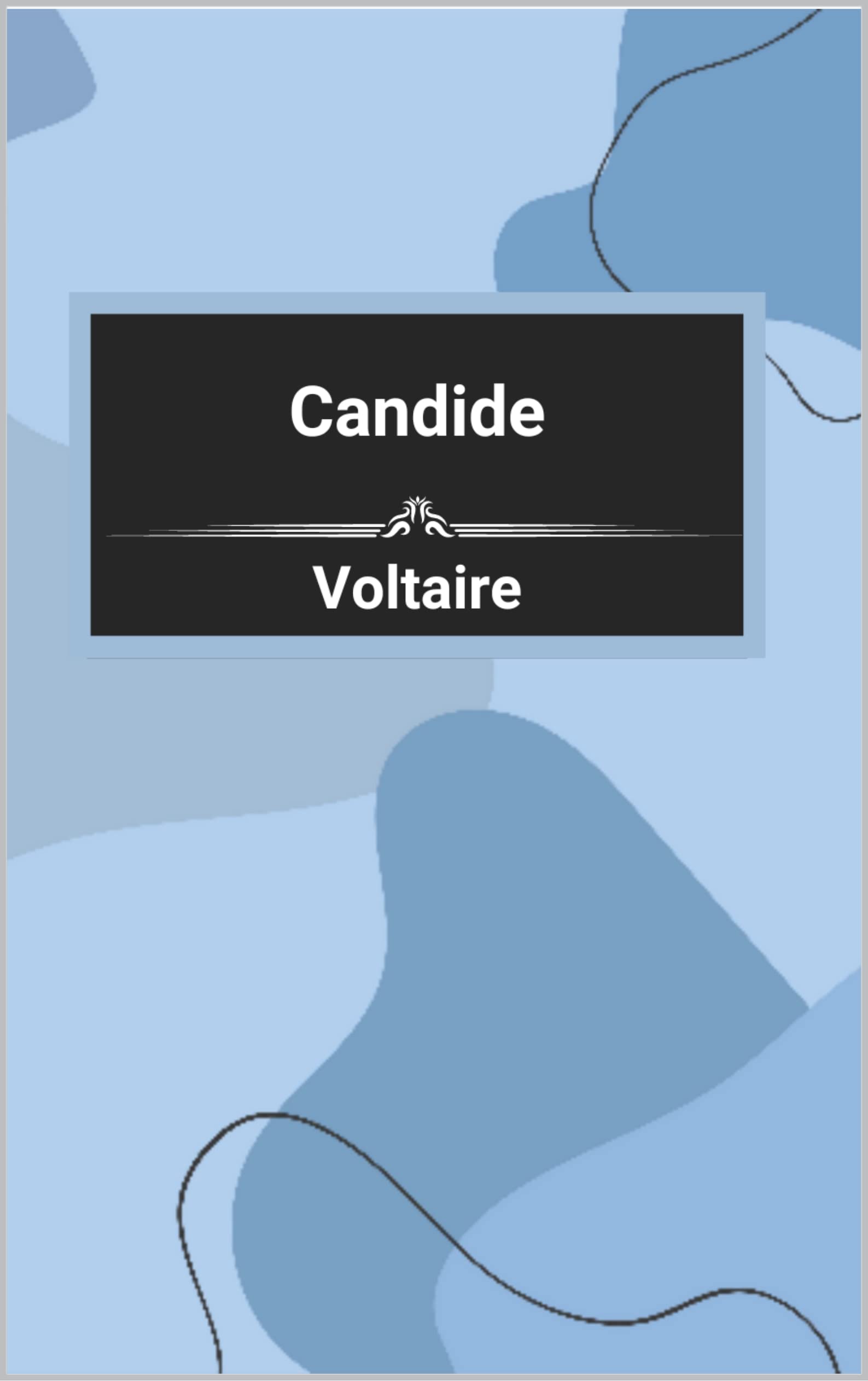 Candide Illustrated Edition by Voltaire | Goodreads
