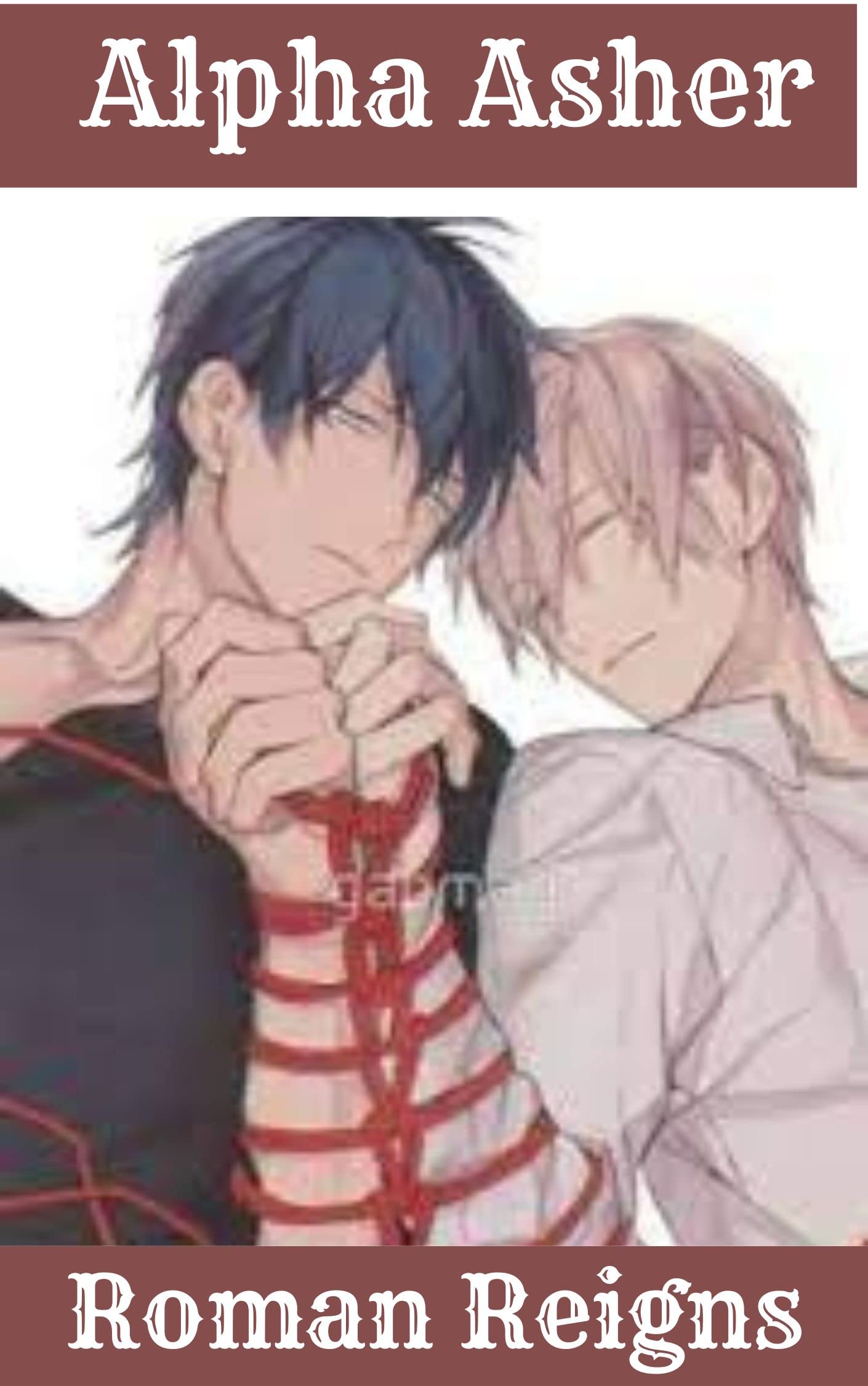 Alpha Asher by Roman Reigns | Goodreads