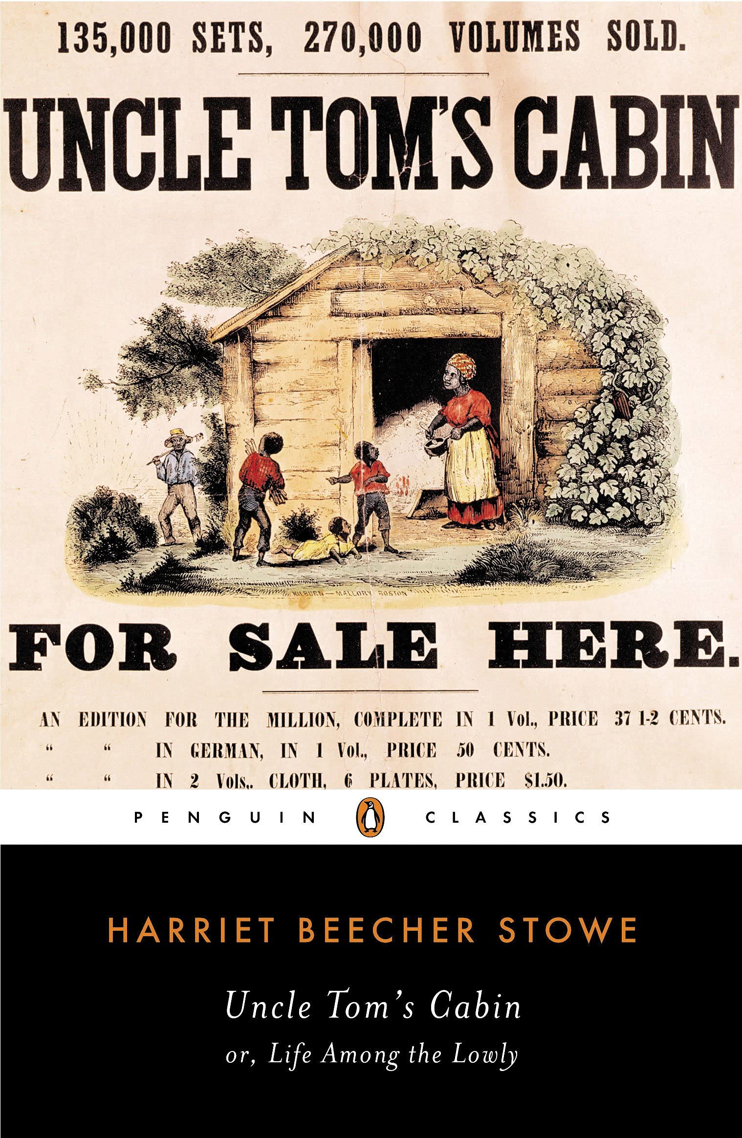 Uncle Tom's Cabin: Or, Life Among the Lowly (Penguin Classics) by Harriet Beecher Stowe | Goodreads