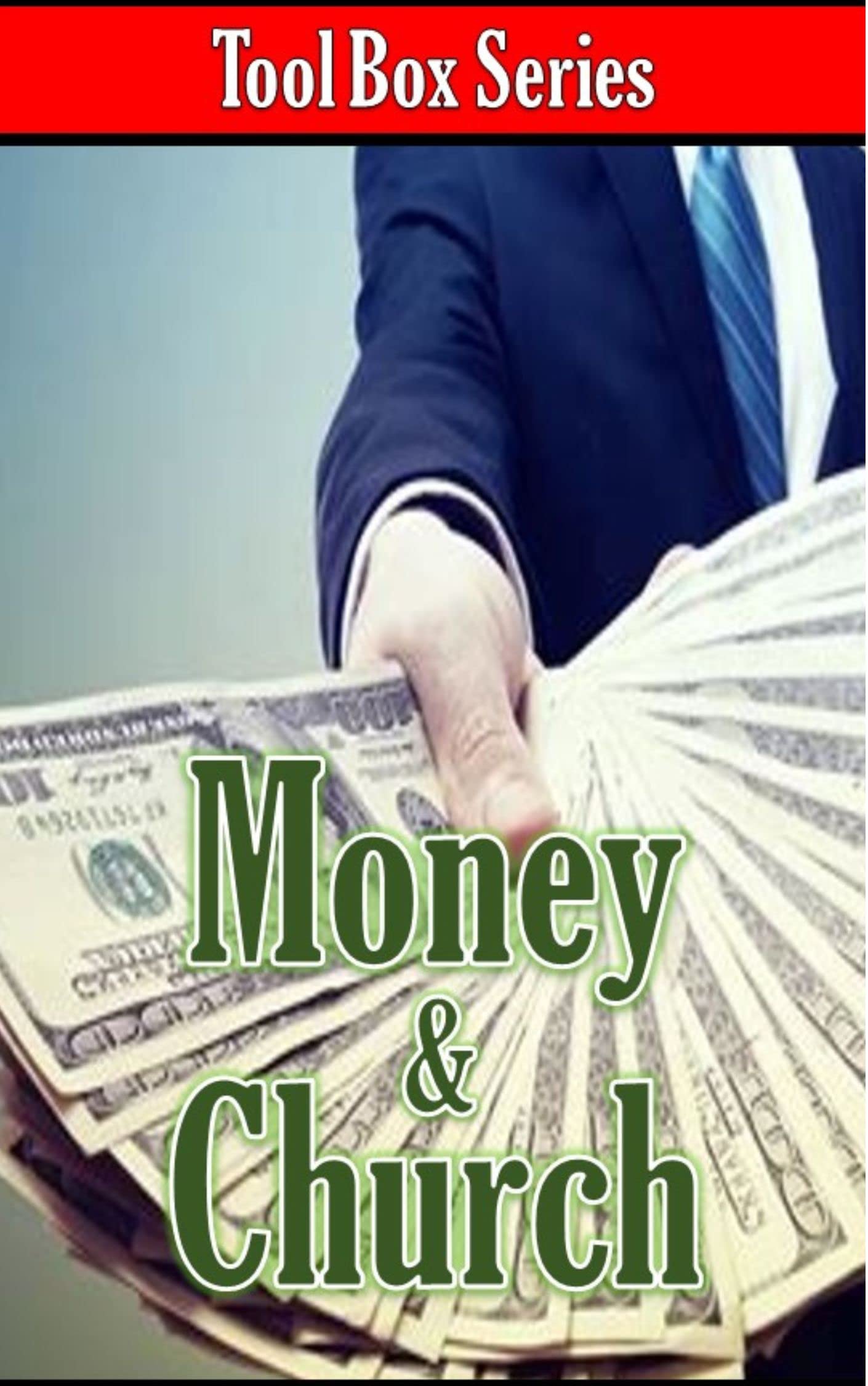 Money & Church (The ToolBox Series) by Mark England | Goodreads