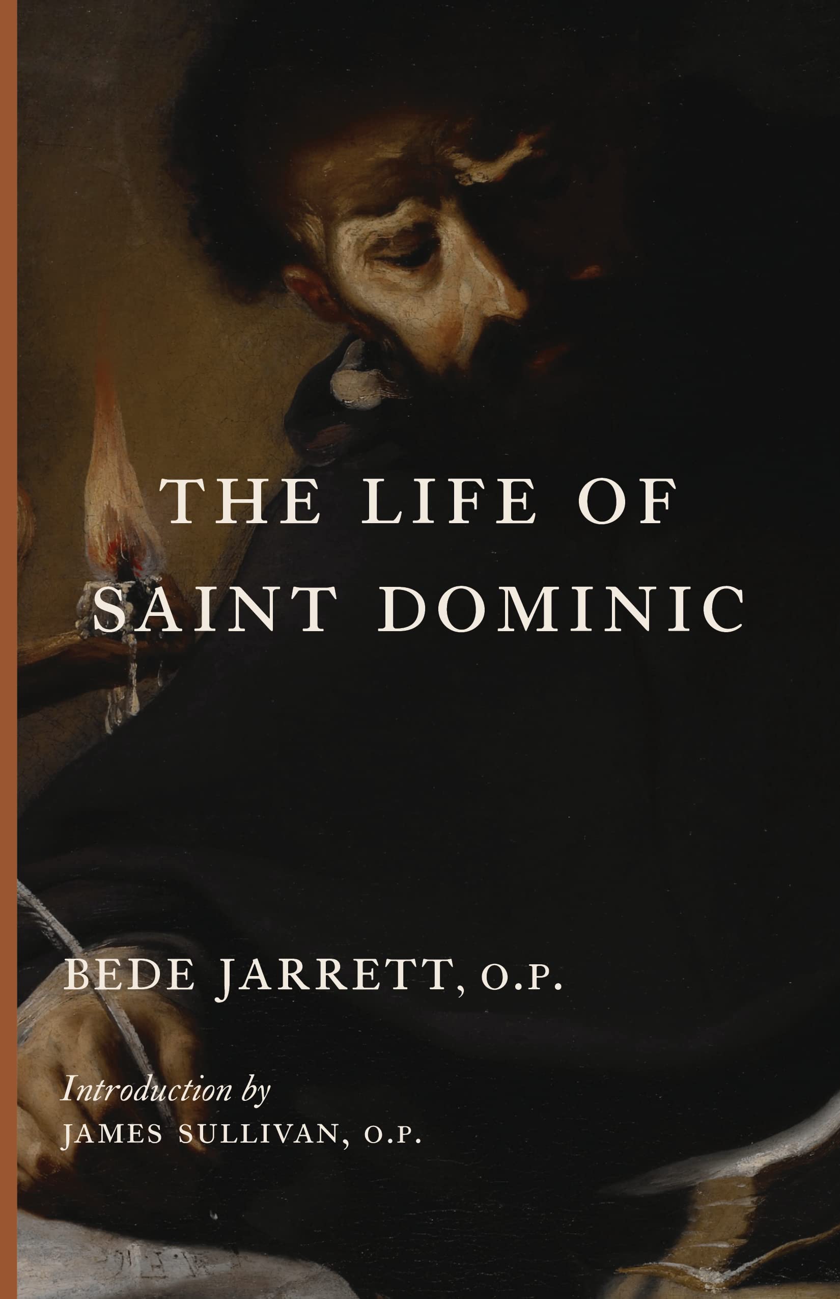 The Life of Saint Dominic by Bede Jarrett | Goodreads