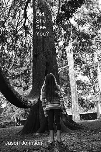 Did She See You? by Jason Johnson | Goodreads