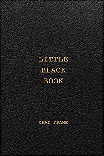Little Black Book by Chad Frame | Goodreads