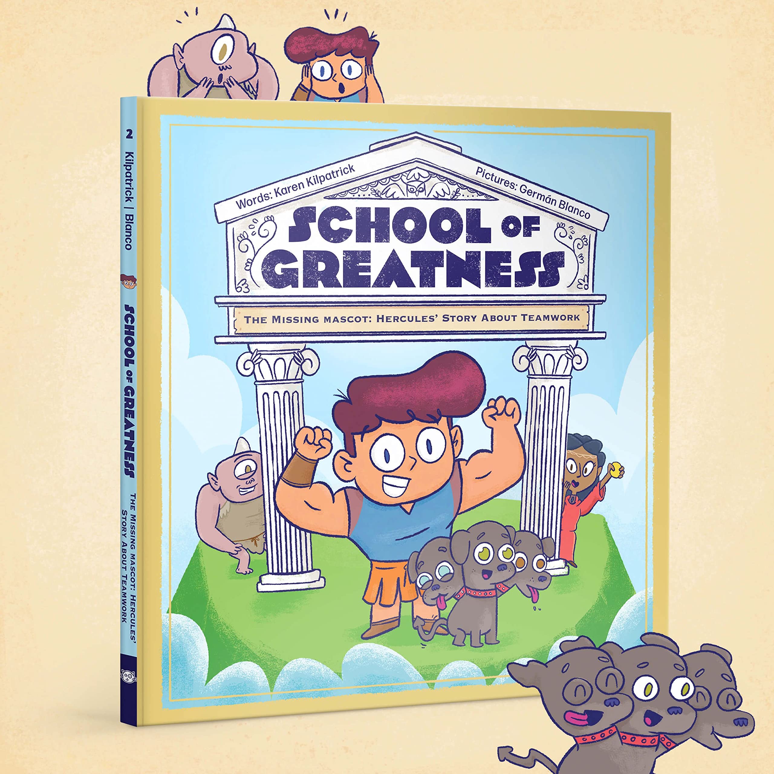 The Missing Mascot: Hercules' Story about Teamwork by Karen Kilpatrick ...