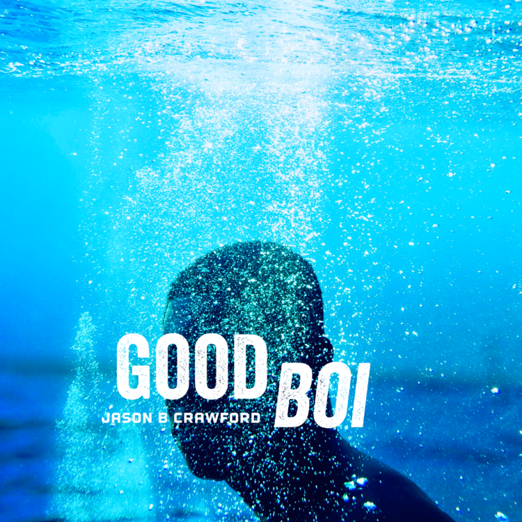 Good Boi by jason b crawford | Goodreads