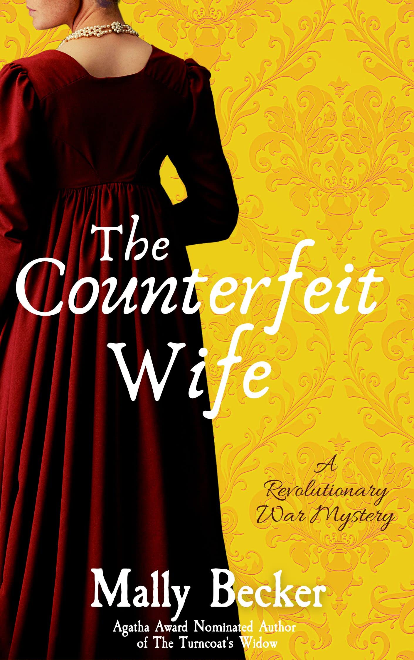 The Counterfeit Wife (Revolutionary War Mysteries #2) by Mally Becker ...