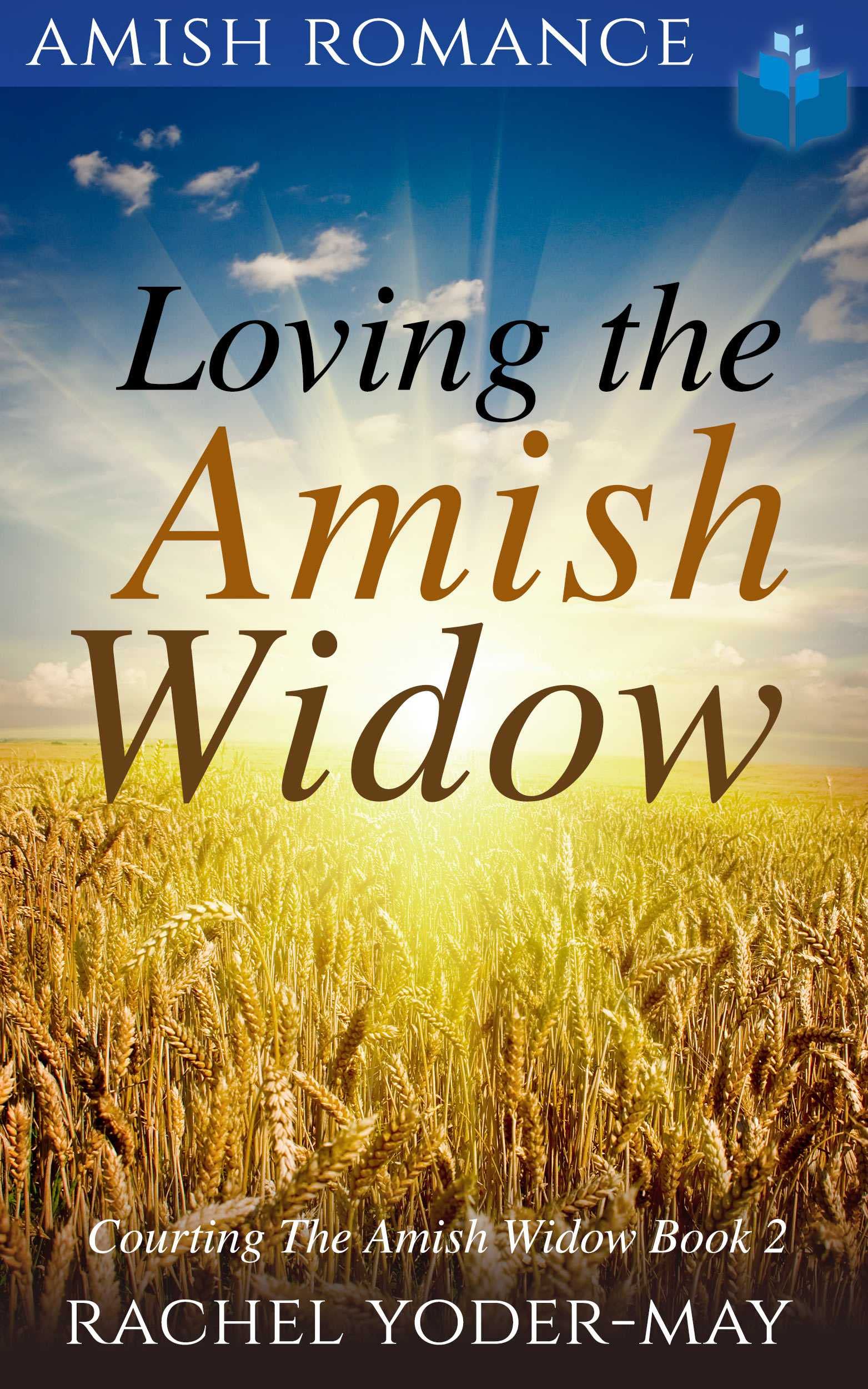 Loving The Amish Widow by Rachel Yoder-May | Goodreads