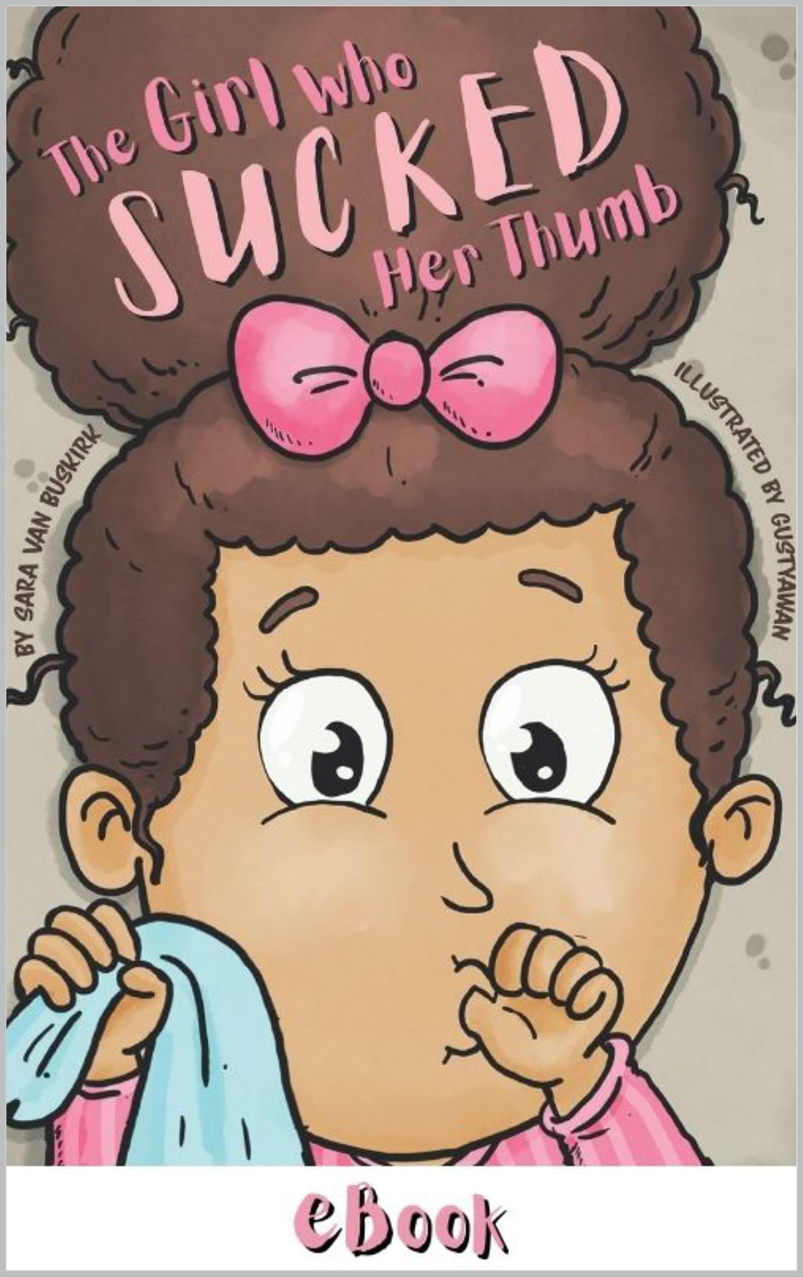 The Girl Who Sucked Her Thumb: A silly children's poem about the bad ...