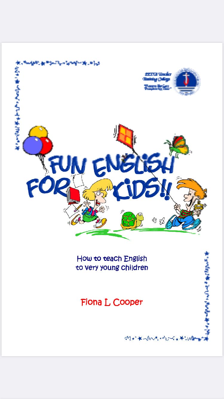 FUN ENGLISH FOR KIDS: How To Teach English To Very Young Child by Fiona ...