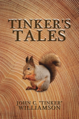 Tinker's Tales by John Williamson | Goodreads