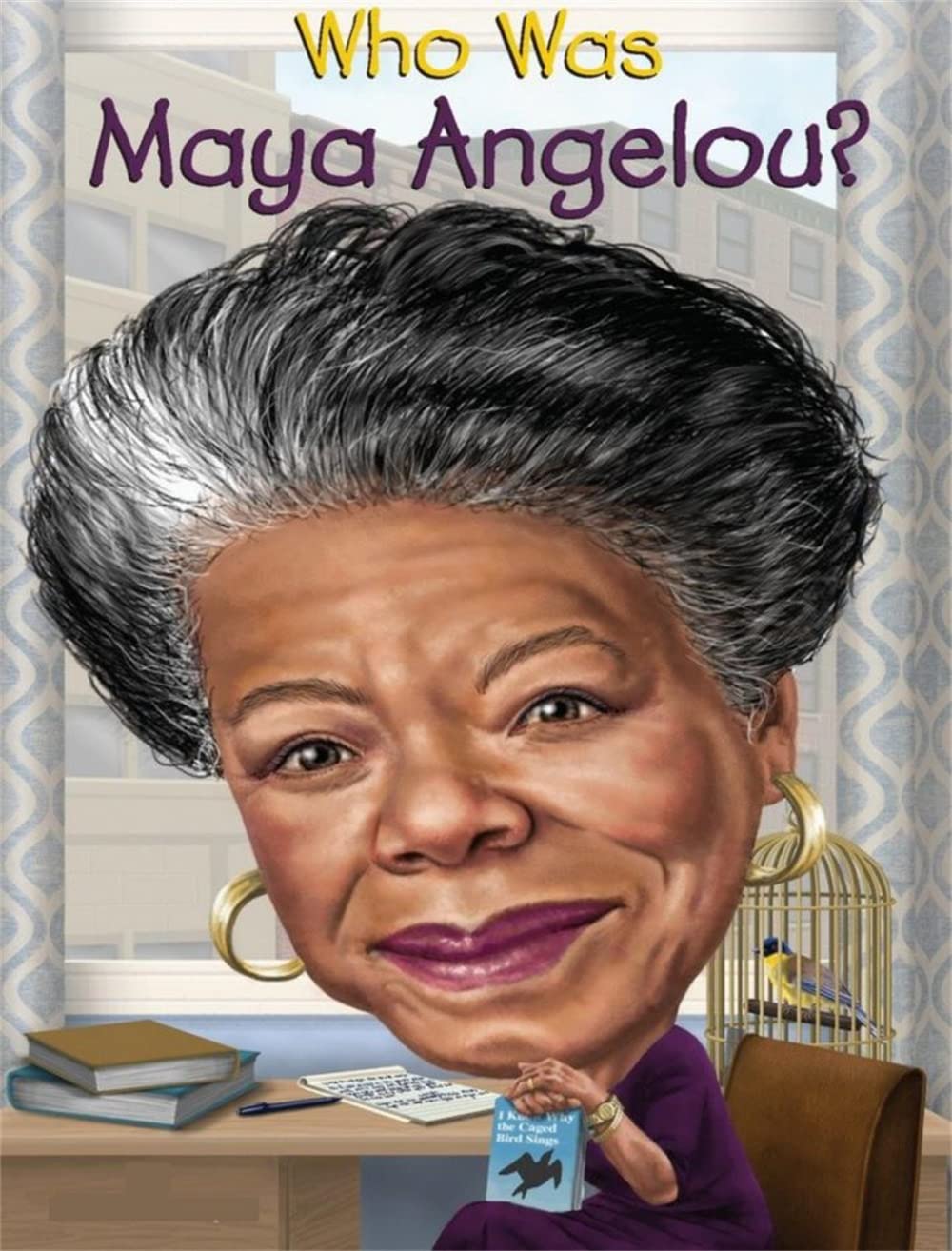 Who Was Maya Angelou: baby books 1 vear old by Kathryn Payne | Goodreads