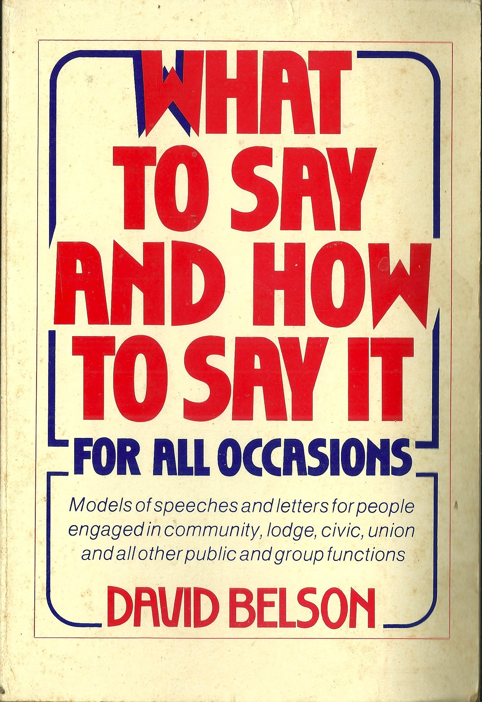What To Say/how Old by David Belson | Goodreads