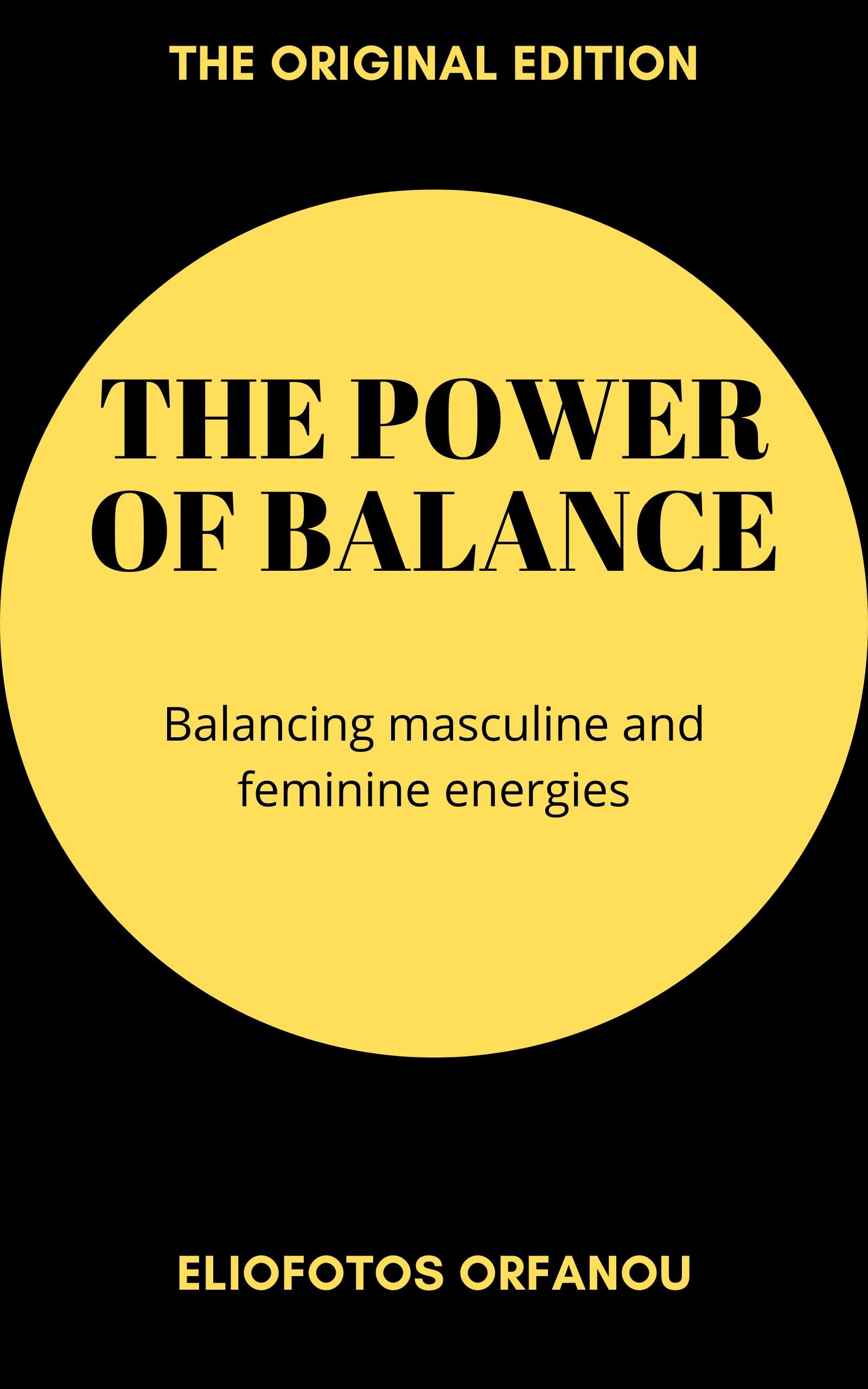 THE POWER OF BALANCE: Balancing Your Inner And Outer Nature by Soul ...