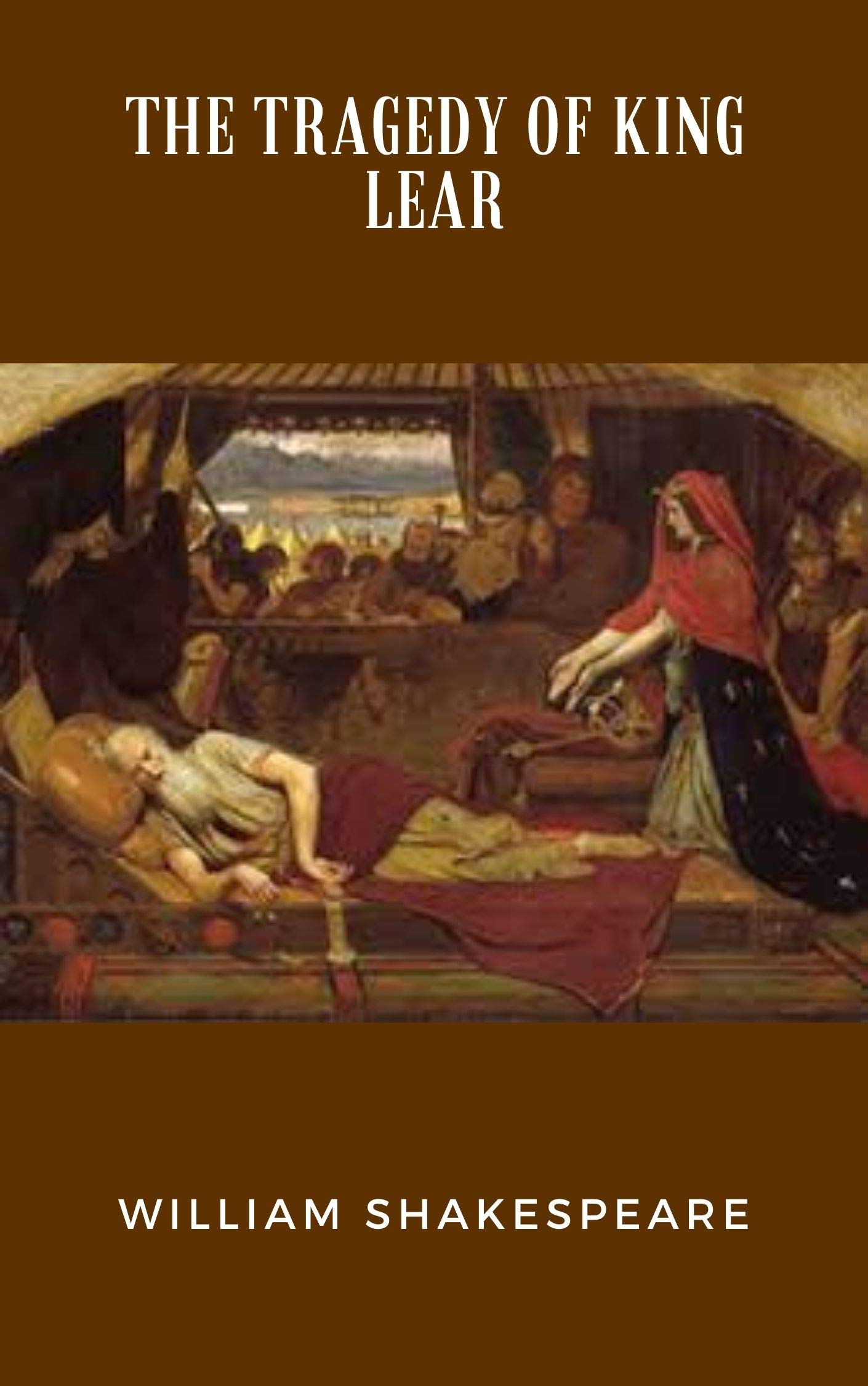 THE TRAGEDY OF KING LEAR by William Shakespeare | Goodreads