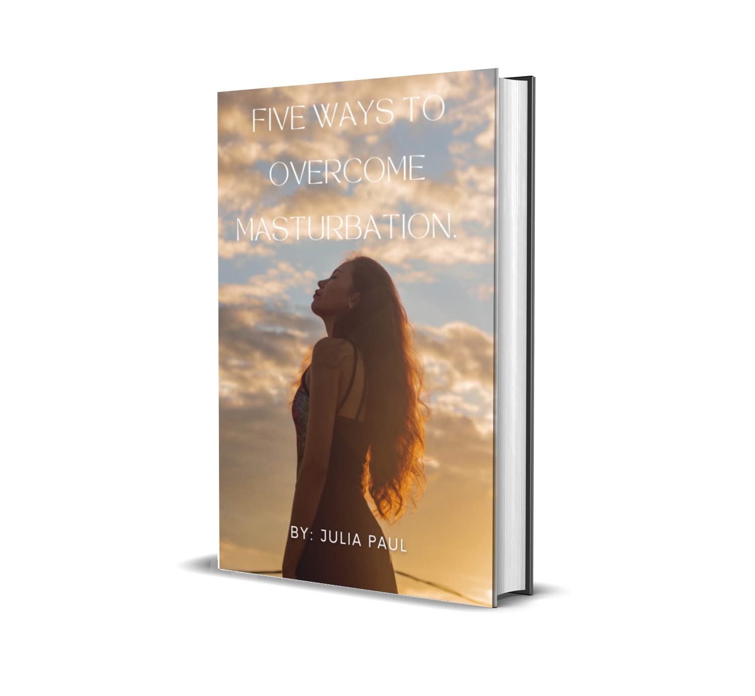 Five ways to overcome masturbation. by Julia Paul | Goodreads