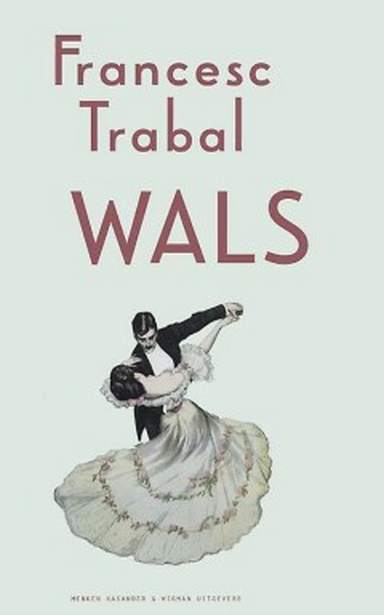 Wals by Francesc Trabal | Goodreads