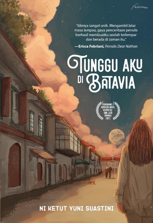 Tunggu Aku di Batavia by Ni Ketut Yuni Suastini | Goodreads