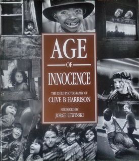 Age of Innocence: The Child Photography of Clive B Harrison by Clive ...