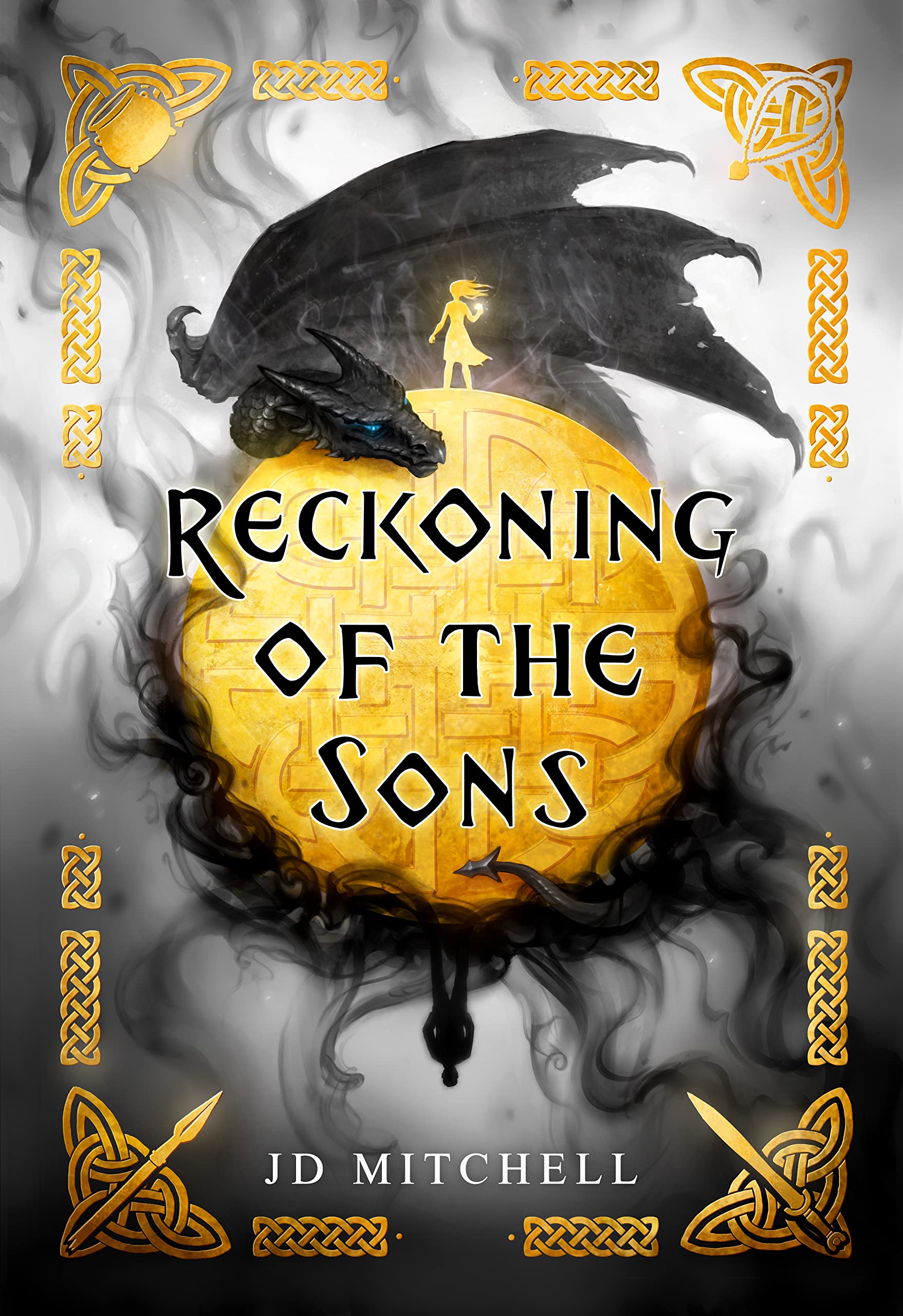 Reckoning of the Sons (Rise of the Sons Book 2) by J.D. Mitchell | Goodreads