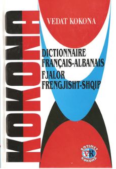 Fjalor frëngjisht - shqip : 35 mijë fjalë by Vedat Kokona | Goodreads