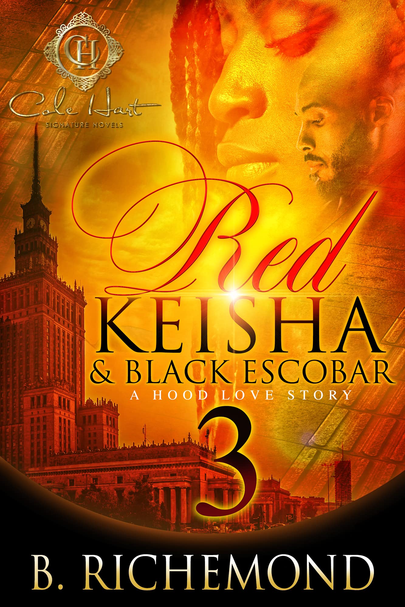 Red Keisha & Black Escobar 3: A Hood Love Story: The Finale by B ...