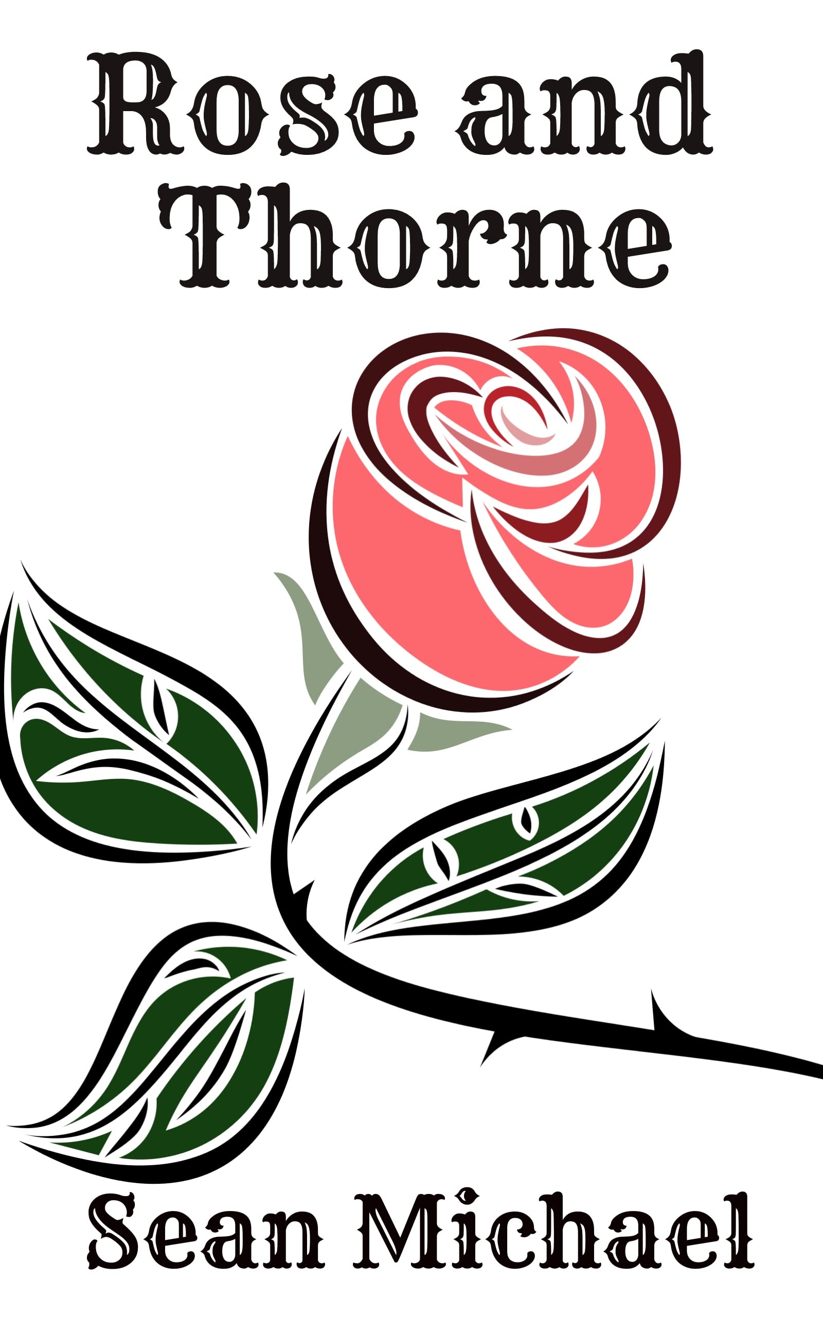 Rose and Thorne by Sean Michael | Goodreads