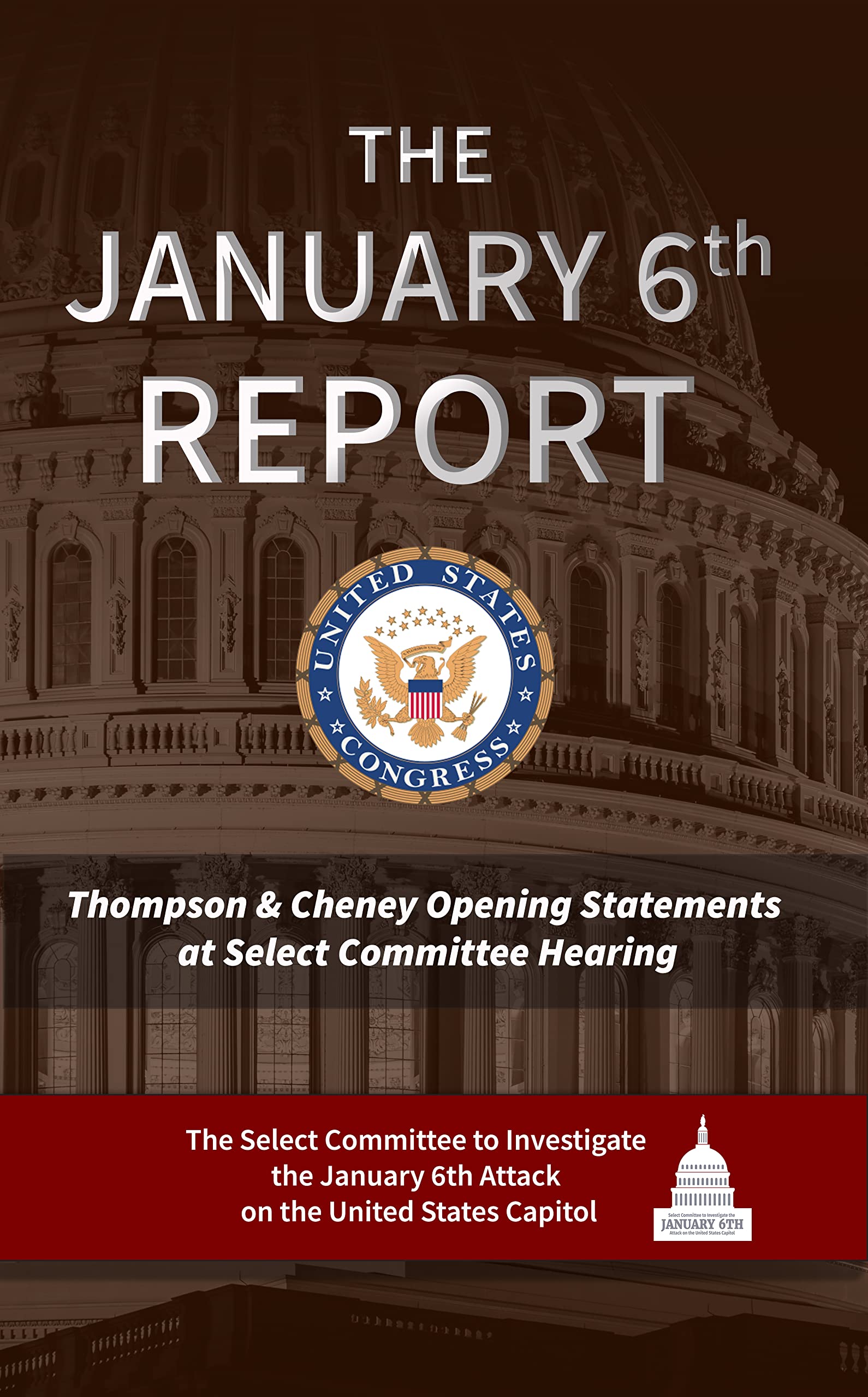 The January 6th Report: Thompson & Cheney Opening Statements at Select ...