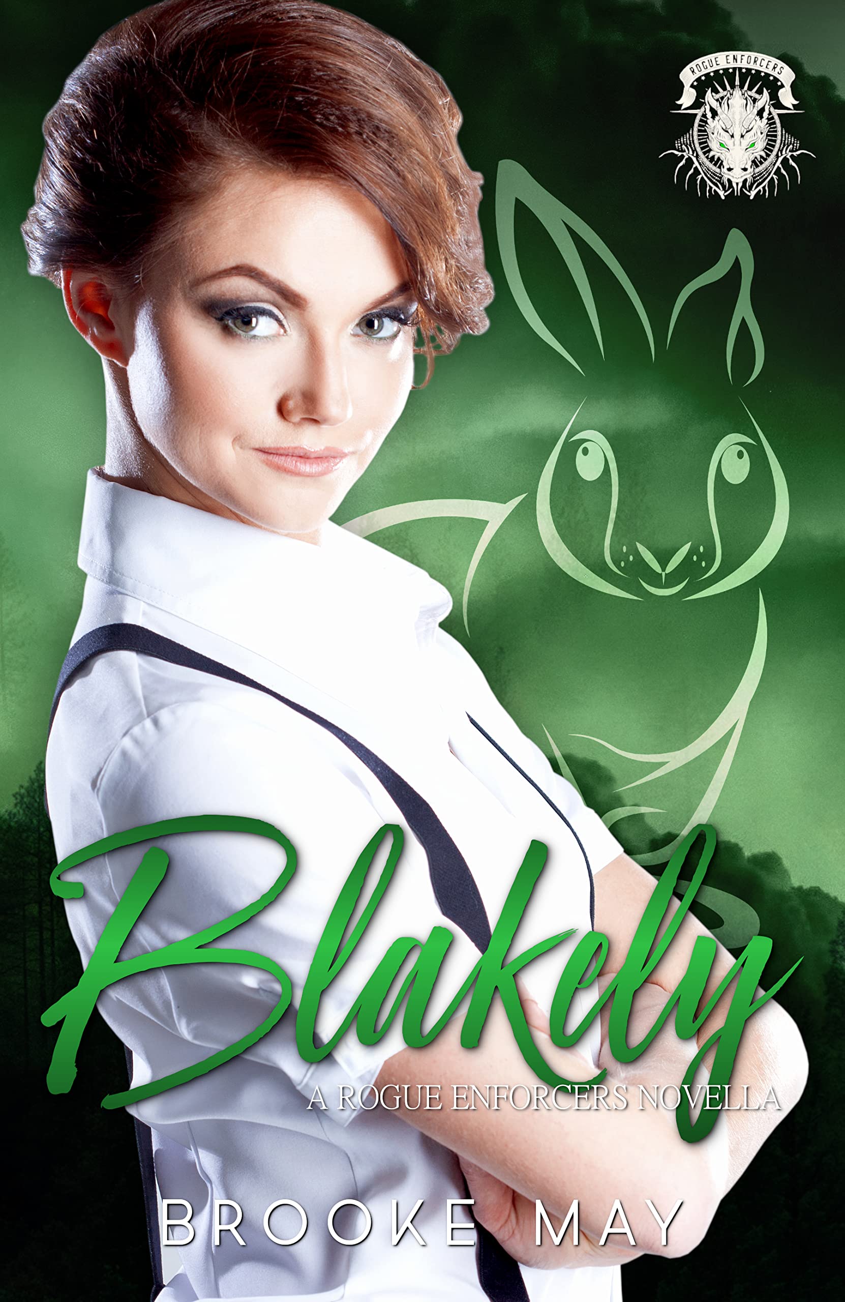Blakely (Rogue Enforcers) by Brooke May | Goodreads