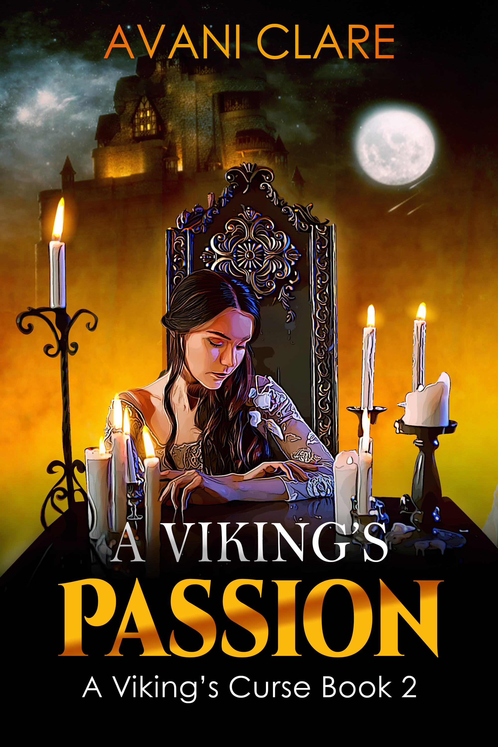 A Viking's Passion (A Viking's Curse #2) by Avani Clare | Goodreads