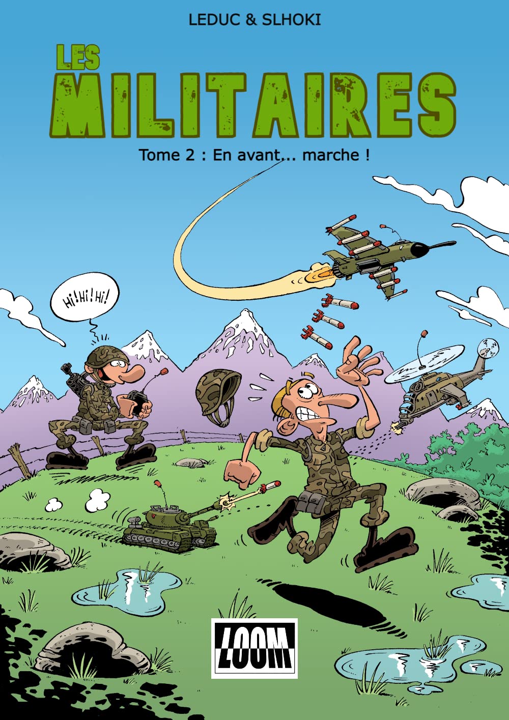 Les Militaires: Tome 2 : En avant... marche ! by Benjamin Leduc | Goodreads