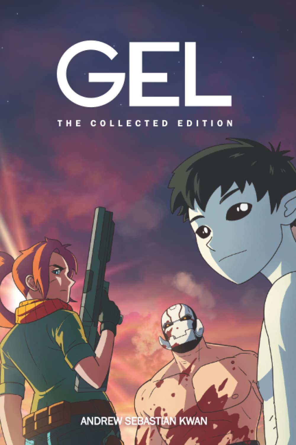 GEL: The Collected Edition by Andrew Sebastian Kwan | Goodreads