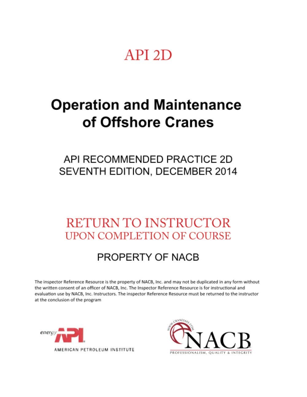 API 2D - Operation and Maintenance of Offshore Cranes: API Recommended ...
