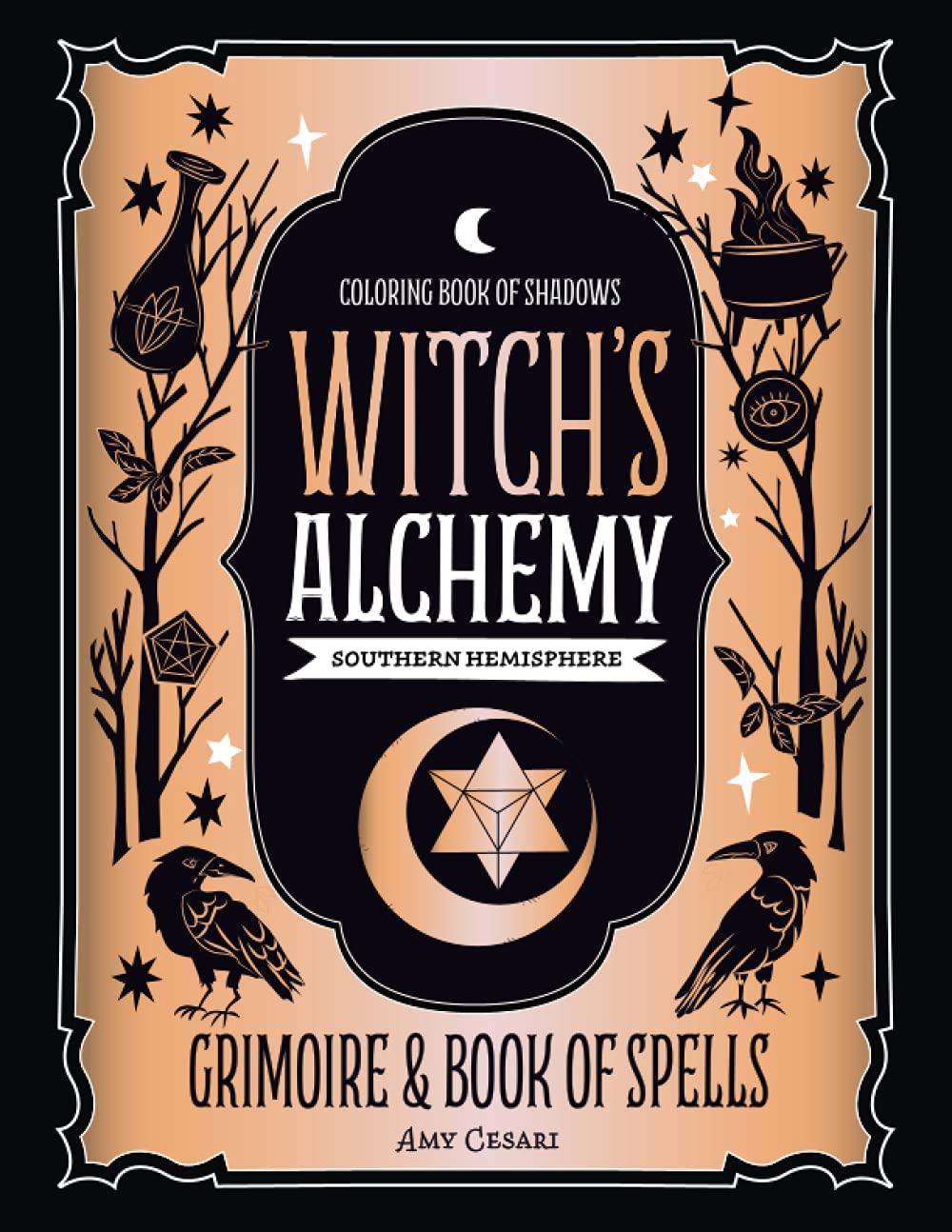 Coloring Book of Shadows: Southern Hemisphere Witch's Alchemy Grimoire ...