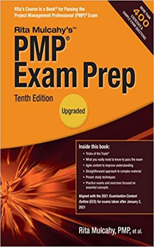 PMP Exam Prep, Tenth Edition-Upgraded Tenth Edition, Upgraded by Rita ...