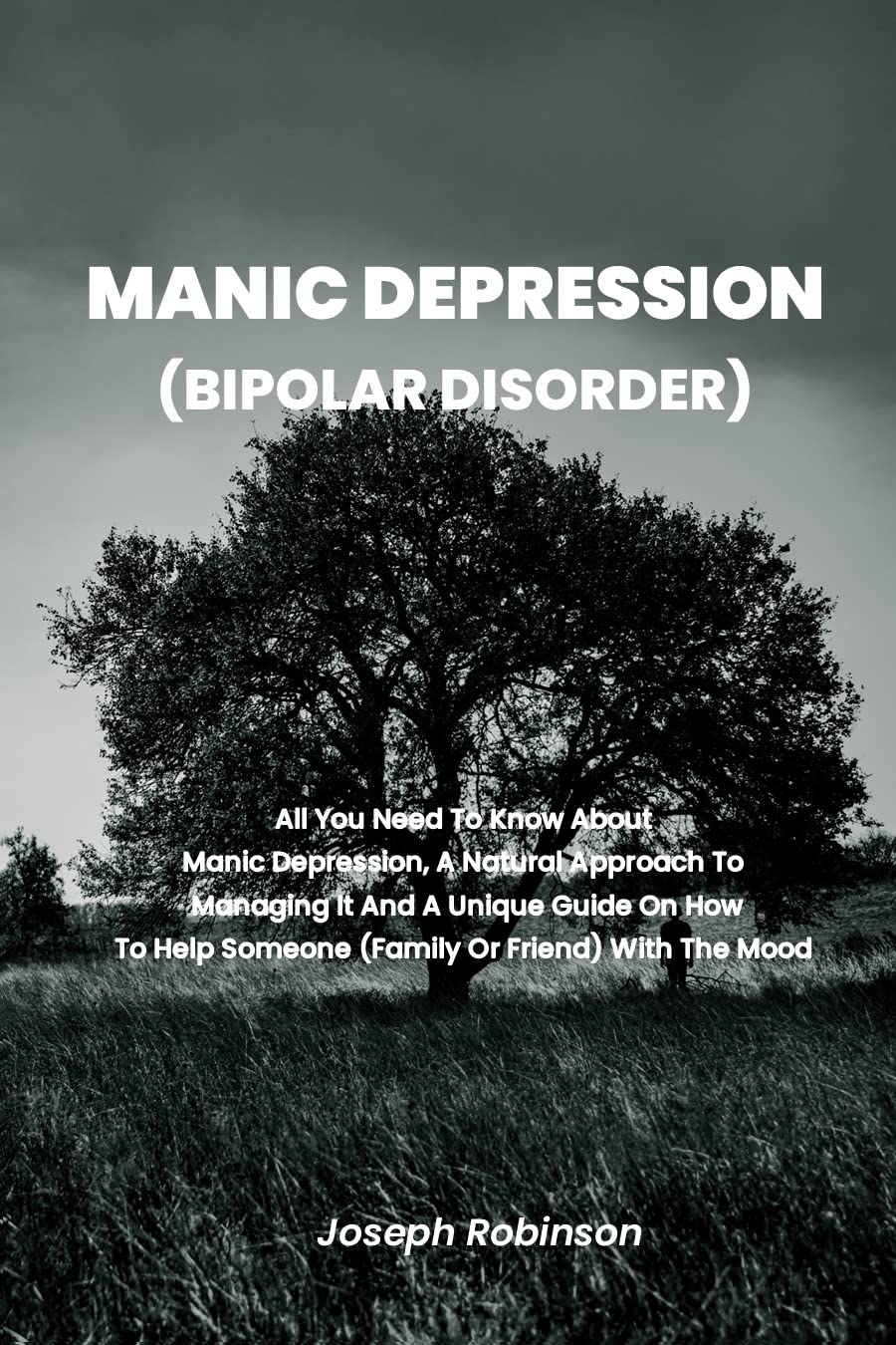 MANIC DEPRESSION (Bipolar Disorder): All You Need To Know About Manic ...