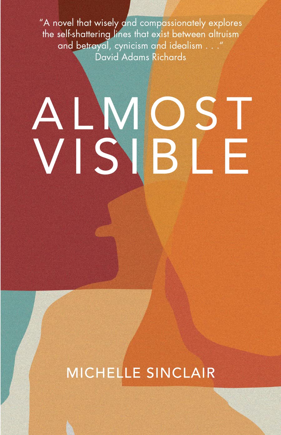Almost Visible by Michelle Sinclair | Goodreads