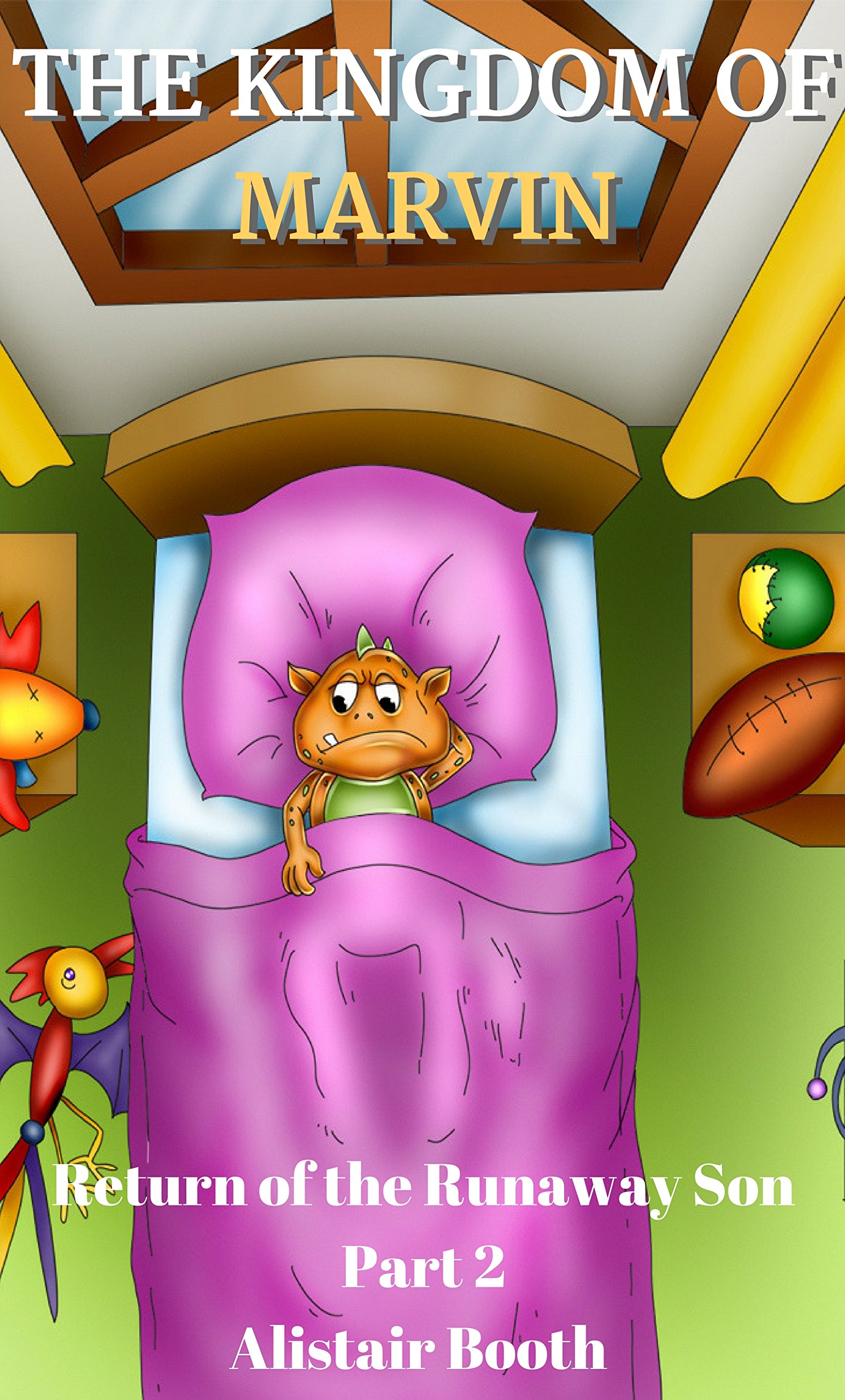 The Kingdom of Marvin - Book 1 Part 2: Return of the Runaway Son - Part ...