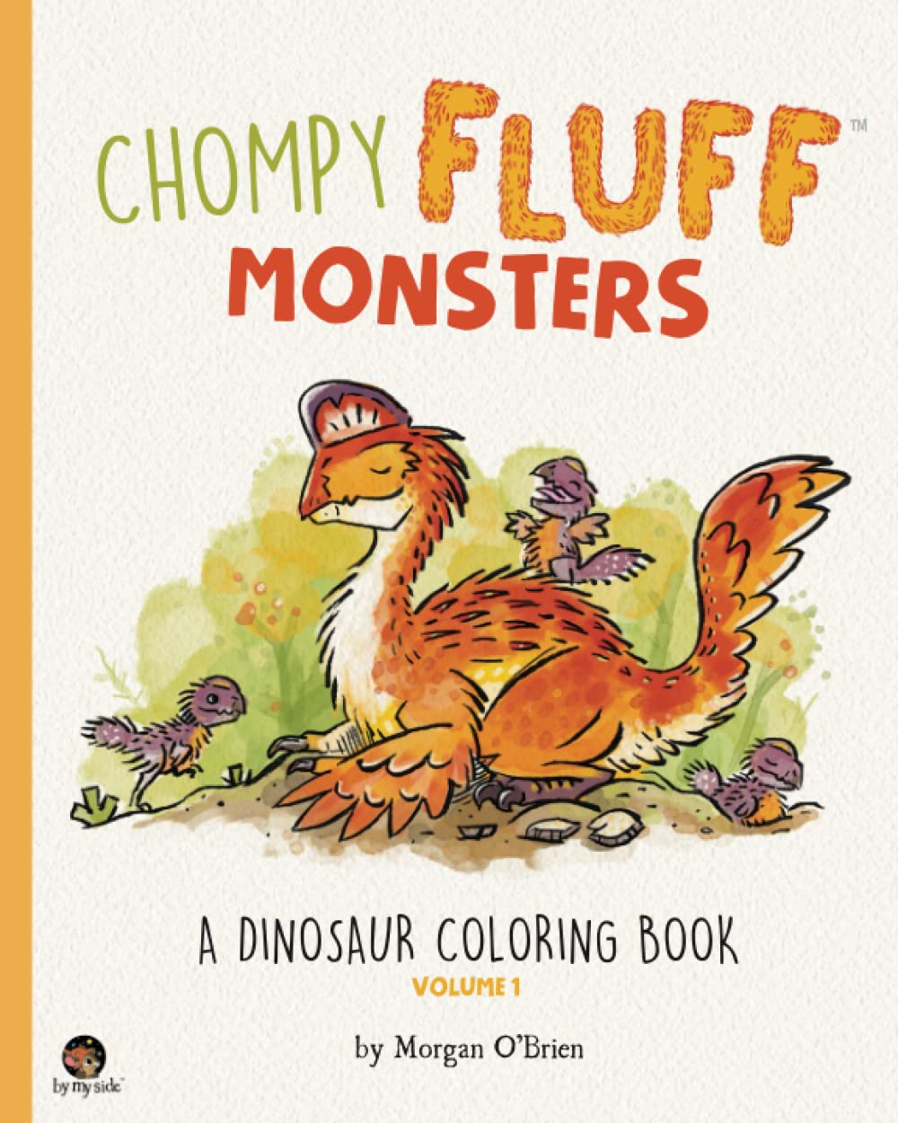 Chompy Fluff Monsters: A Dinosaur Coloring Book - Volume 1 by Morgan O ...